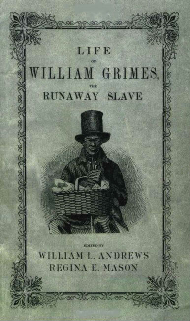 HW Pick: Life Of William Grimes, The Runaway Slave (book)