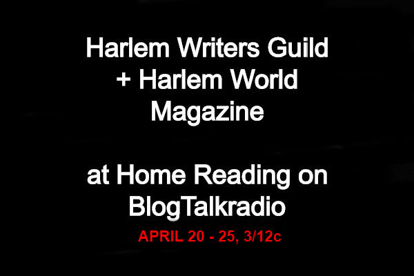 The Harlem Writers Guild + Harlem World Magazine At Home Reading Series