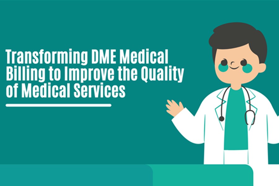 Sponsored Love: Transforming DME Medical Billing To Improve The Quality ...