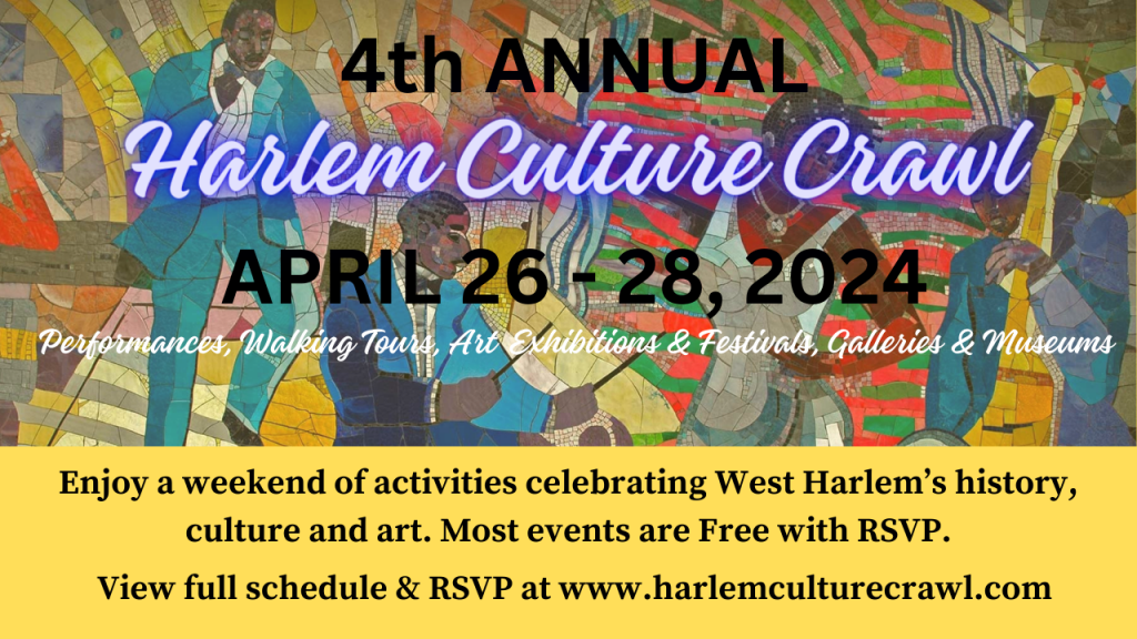 Discover Harlem's Vibrant Culture During The Annual Culture Crawl Weekend